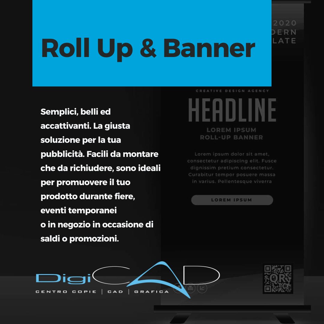 Roll Up & Banner Pubblicitari - Anche Online | Digicad